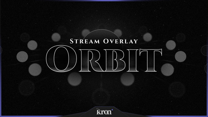 Orbit Stream Overlay – byKron